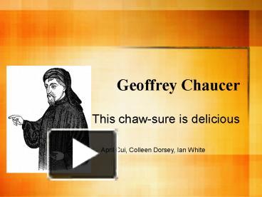 PPT – Geoffrey Chaucer PowerPoint presentation | free to view - id ...
