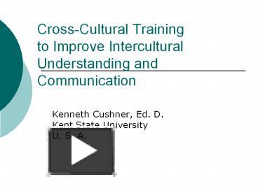 Cross-Cultural Training to Improve Intercultural Understanding and ...