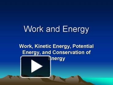 PPT – Work and Energy PowerPoint presentation | free to view - id ...