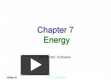 PPT – Chapter 7 Energy PowerPoint presentation | free to download - id ...