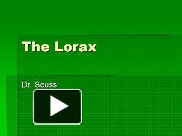 The Lorax presentation | free to download