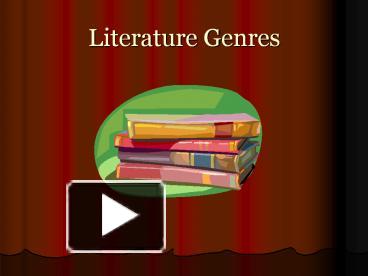 PPT – Literature Genres PowerPoint presentation | free to download - id ...