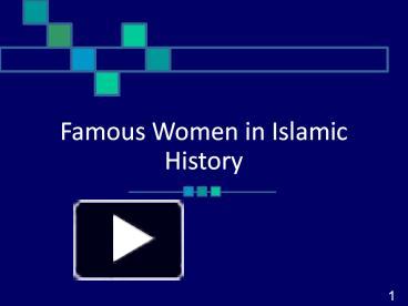 Famous Women in Islamic History presentation | free to download