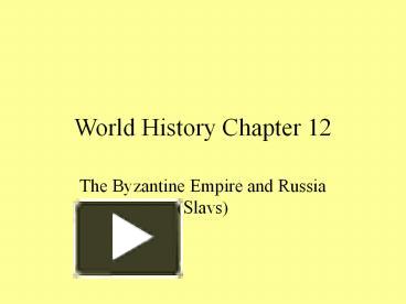 PPT – World History Chapter 12 PowerPoint presentation | free to ...