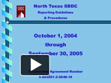 PPT – North Texas SBDC PowerPoint presentation | free to view - id: 3b1b8-M2JkM