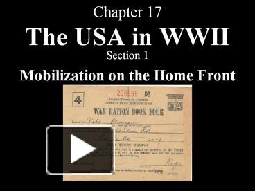 PPT – Chapter 17 The USA in WWII PowerPoint presentation | free to view ...