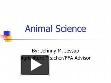Animal Science presentation | free to view