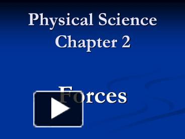 Physical Science Chapter 2 presentation | free to download