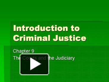 Introduction to Criminal Justice presentation | free to view