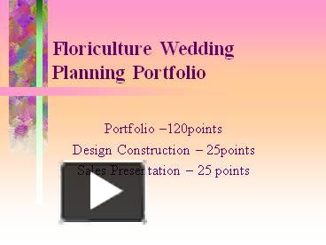 PPT – Floriculture Wedding Planning Portfolio PowerPoint presentation ...