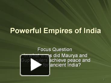 PPT – Powerful Empires of India PowerPoint presentation | free to ...