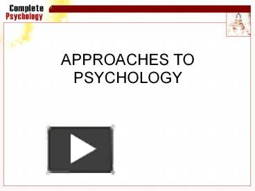 APPROACHES TO PSYCHOLOGY presentation | free to download