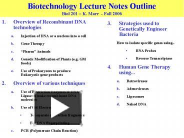 PPT – Biotechnology Lecture Notes Outline Biol 201 PowerPoint ...