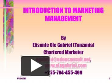 INTRODUCTION TO MARKETING MANAGEMENT presentation | free to view