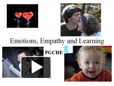 Emotions, Empathy and Learning presentation | free to view
