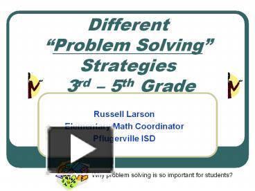 PPT – Different Problem Solving Strategies 3rd – 5th Grade PowerPoint ...