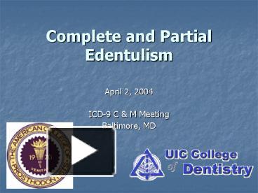 Complete and Partial Edentulism presentation | free to download