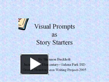 Visual Prompts as Story Starters presentation | free to download
