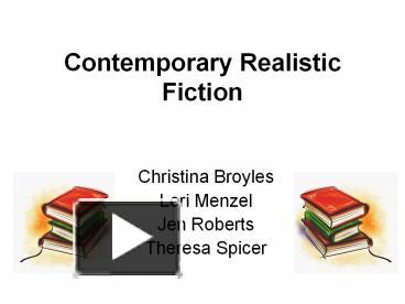 Contemporary Realistic Fiction presentation | free to view