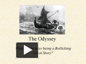 The Odyssey presentation | free to view