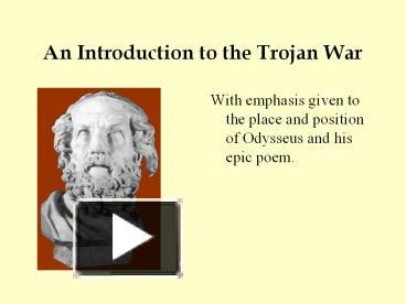 PPT – An Introduction to the Trojan War PowerPoint presentation | free ...