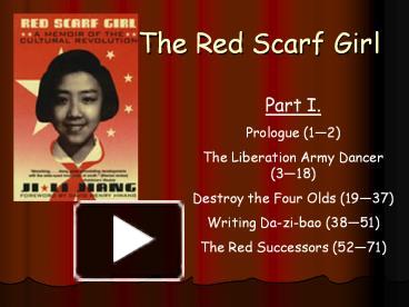 The Red Scarf Girl presentation | free to view