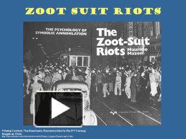 Zoot Suit Riots presentation | free to download