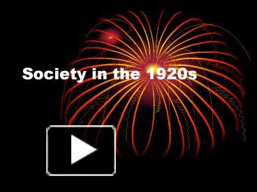 PPT – Society in the 1920s PowerPoint presentation | free to download ...