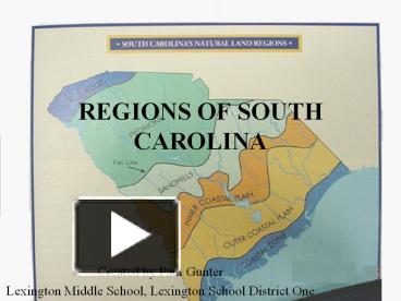 REGIONS OF SOUTH CAROLINA presentation | free to view