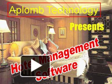 PPT – Aplomb Technology PowerPoint presentation | free to view - id: 3bb1c-OGVlY