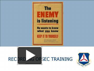 RECORDING OPSEC TRAINING presentation | free to download