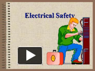 Electrical Safety presentation | free to view