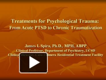 Treatments for Psychological Trauma: presentation | free to download