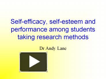 Self-efficacy, self-esteem and performance among students taking ...