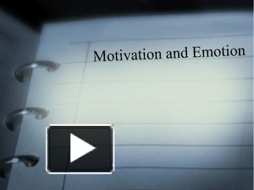 Motivation and Emotion presentation | free to download