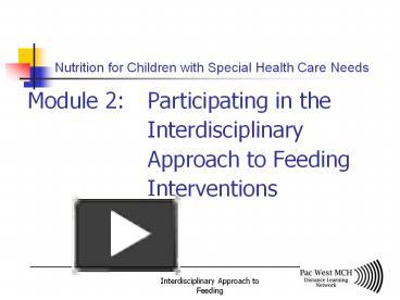 Nutrition for Children with Special Health Care Needs presentation ...