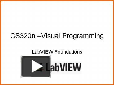 PPT – CS320n –Visual Programming PowerPoint presentation | free to download - id: 3bef3a-YTllN