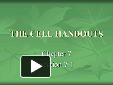 PPT – THE CELL HANDOUTS PowerPoint presentation | free to download - id ...