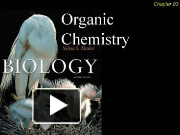 PPT – Organic Chemistry PowerPoint presentation | free to view - id ...