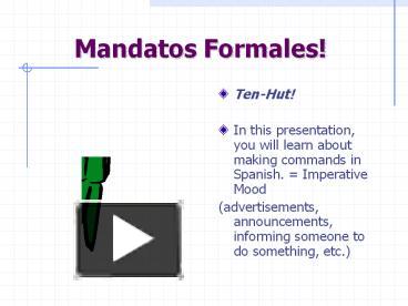 PPT – Mandatos Formales! PowerPoint presentation | free to view - id ...