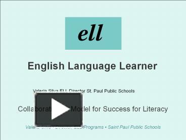 English Language Learner presentation | free to view