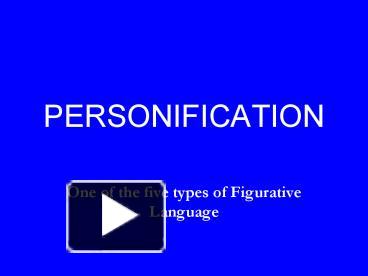 PERSONIFICATION presentation | free to view