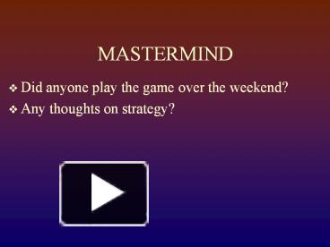 MASTERMIND presentation | free to download