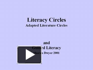 Literacy Circles Adapted Literature Circles and Guided presentation ...