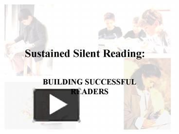 PPT – Sustained Silent Reading: PowerPoint presentation | free to view ...