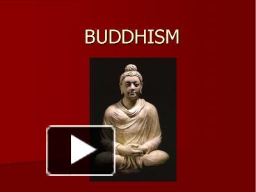 BUDDHISM presentation | free to download