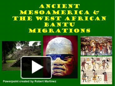 Ancient Mesoamerica presentation | free to download