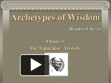PPT – Archetypes of Wisdom PowerPoint presentation | free to download - id: 3c380b-NGI1Y