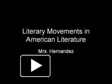 Literary Movements in American Literature presentation | free to view