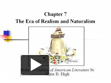 PPT – Chapter 7 The Era of Realism and Naturalism PowerPoint ...